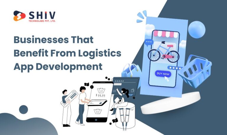 The Complete Guide for Developing a Logistics App