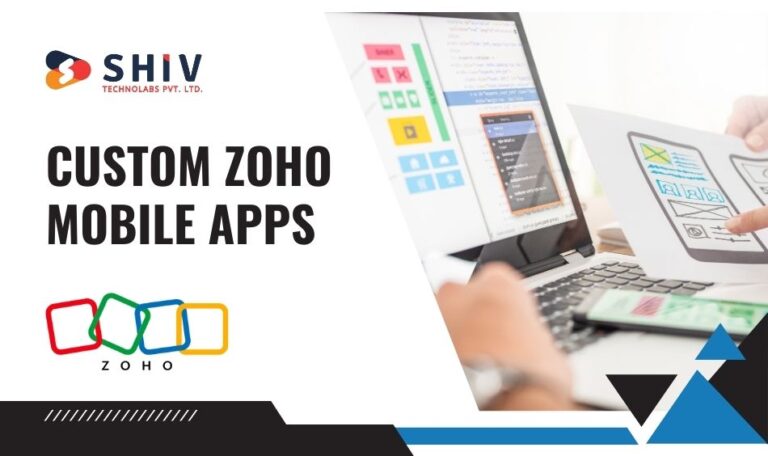 Top 10 Benefits of Custom Zoho Apps for Your Business Workflow
