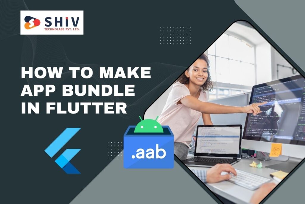 How to Make an App Bundle in Flutter: Step-by-Step Guide